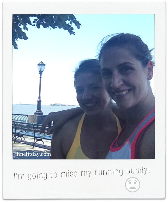 Why I'll Miss my Running Buddy! - Fine Fit Day