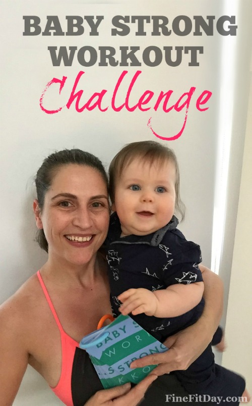 Baby Strong Workout Review - Fine Fit Day